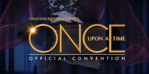 Creation Entertainment's Once Upon A Time Official Convention ...