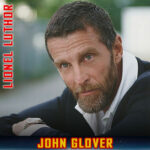 John Glover (Lionel Luthor) – Creation Entertainment's Salute To Smallville